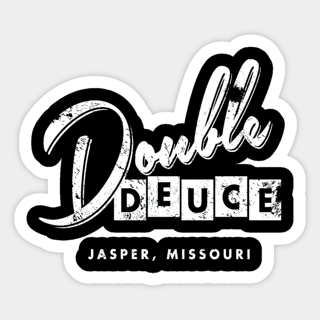 double deuce white - Double Deuce - Sticker | TeePublic